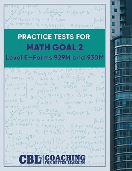 Practice Tests for CASAS Math GOAL 2 Level E, Forms 929M and 930M ...