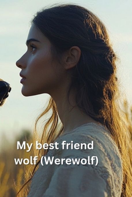 My best friend wolf (Werewolf) | Ash, Zephyr - 교보문고