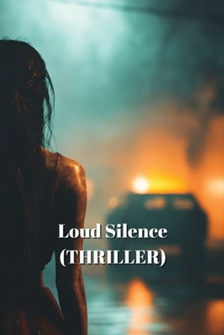 Loud Silence (THRILLER) | Lewis, Daniel - 교보문고