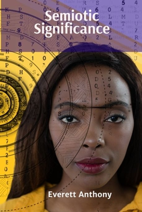 Semiotic Significance | Anthony, Everett - 교보문고
