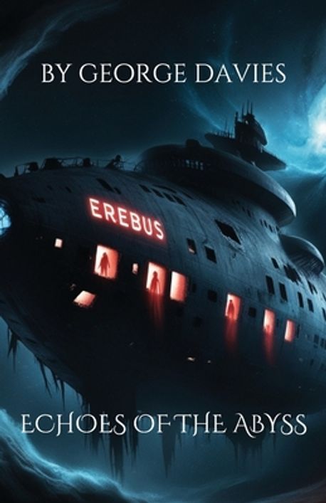 Echoes Of The Abyss | Davies, A. - 교보문고