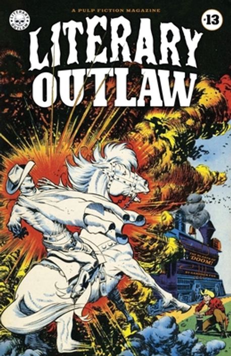 Literary Outlaw #13 | Fox, Gardner - 교보문고