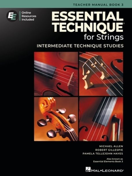 Essential Technique for Strings - Teacher Manual 3 with Online Resources | Gillespie, Robert - 교보문고