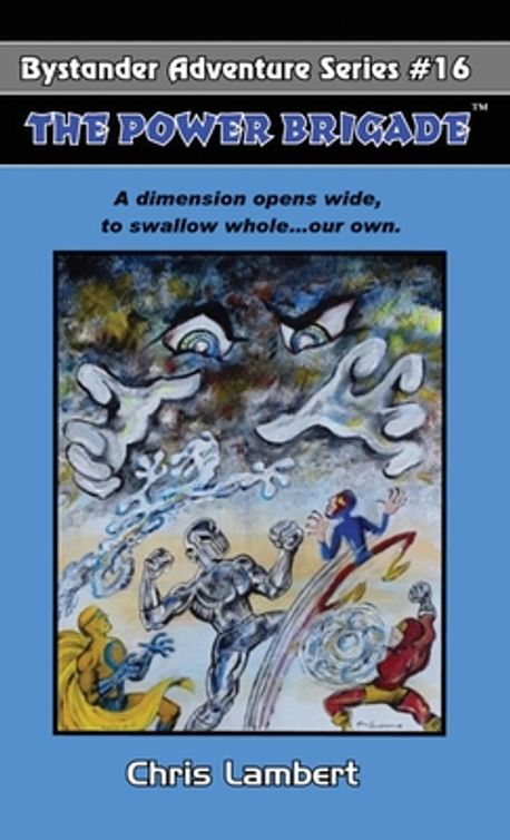 The Power Brigade | Lambert, Chris - 교보문고