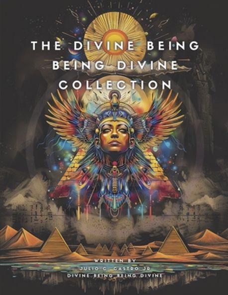 The Divine Being Divine Collection | Castro Jr, Julio C. - 교보문고