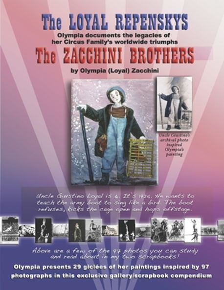 The Loyal Repenskys the Zacchini Brothers | Zacchini, Olympia - 교보문고