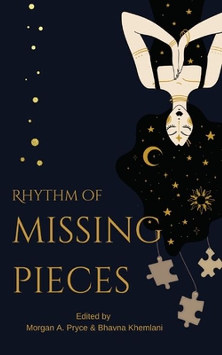 Rhythm of Missing Pieces | Pryce, Morgan A. - 교보문고