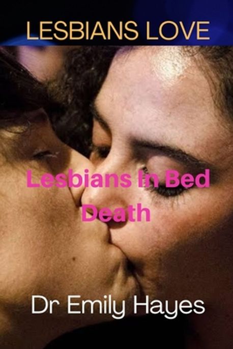 Lesbians Love Hayes Emily 교보문고