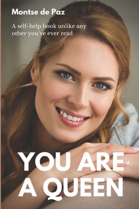 You Are a Queen | De Paz, Montse - 교보문고