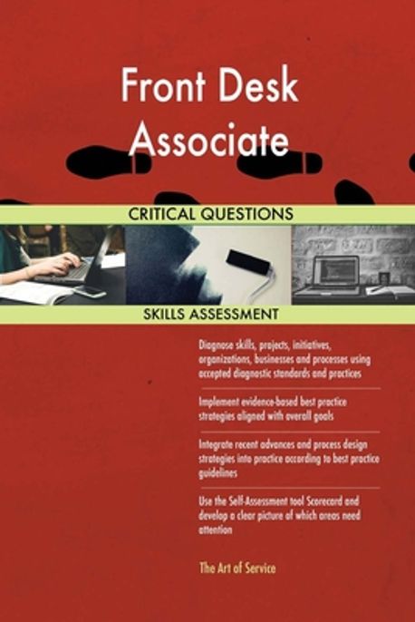 Front Desk Associate Critical Questions Skills Assessment | Blokdyk ...