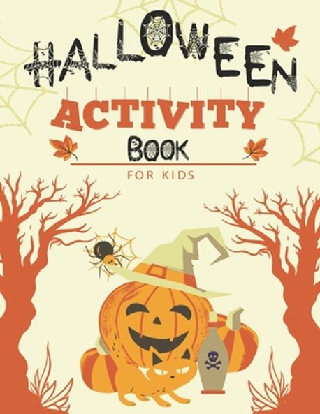 Halloween Activity Book for Kids | Publishers, Jp - 교보문고