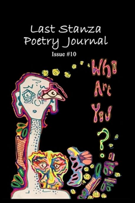Last Stanza Poetry Journal, Issue #10 | Kalahar, Jenny - 교보문고