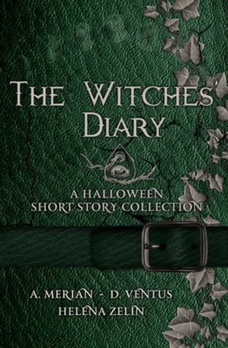 The Witches' Diary | Zelin, Helena - 교보문고
