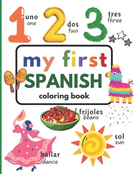 My First Spanish Coloring Book | Owens, Joann - 교보문고