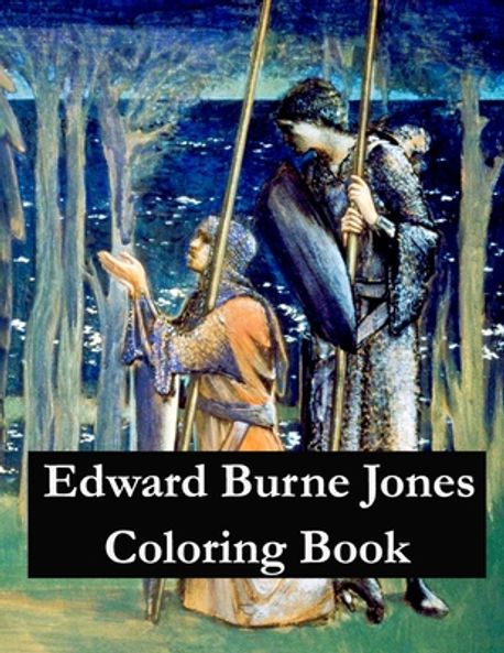 Edward Burne Jones Coloring Book | Gillies, Ross - 교보문고