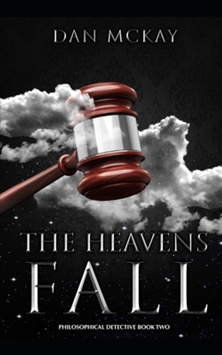The Heavens Fall | McKay, Daniel - 교보문고