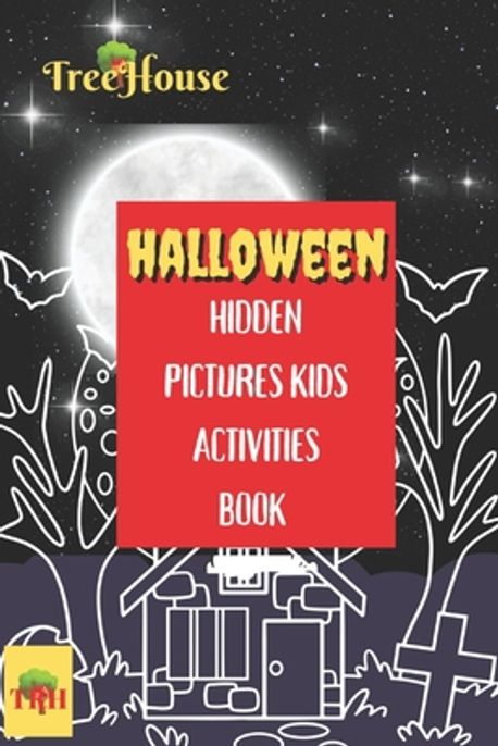Halloween Hidden Pictures Activities Book for Kids | House, Tree - 교보문고