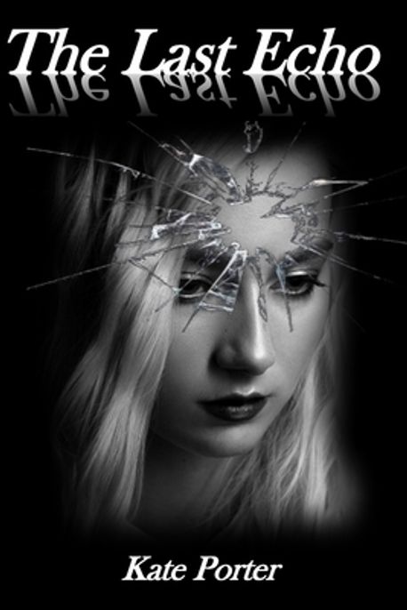 The Last Echo | Porter, Kate - 교보문고