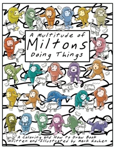 A Multitude of Miltons - Doing Things | Kochen, Mark - 교보문고