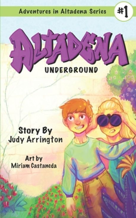 Altadena Underground | Castaneda, Miriam - 교보문고