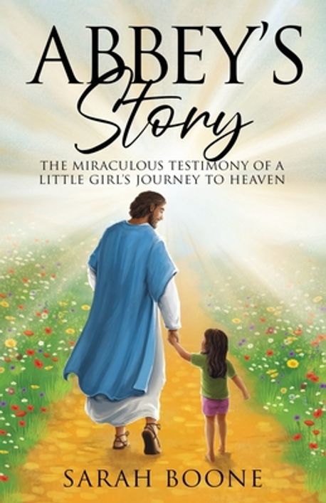 Abbey's Story | Boone, Sarah - 교보문고