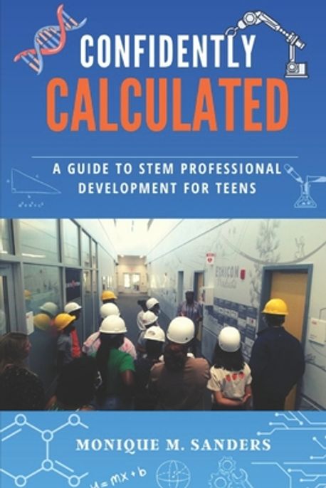 Confidently Calculated | Sanders, Monique Magee - 교보문고