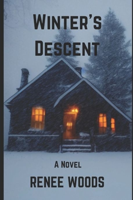 Winter's Descent | Woods, Renee - 교보문고