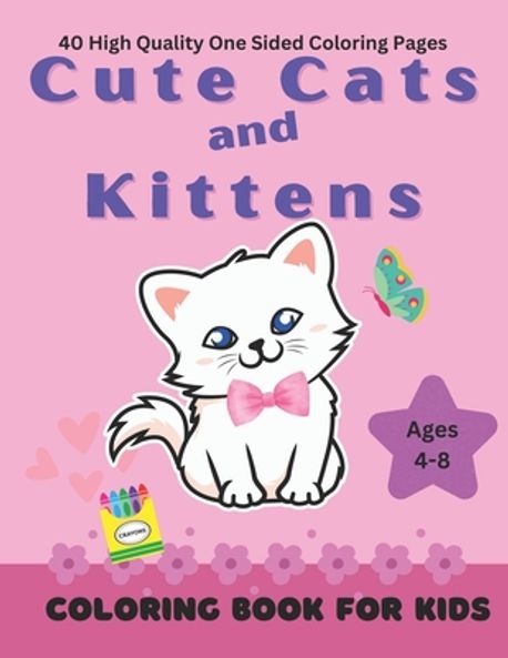 Cute Cats and Kittens Coloring Book for Kids Ages 4-8 | Shaffer, Julie ...