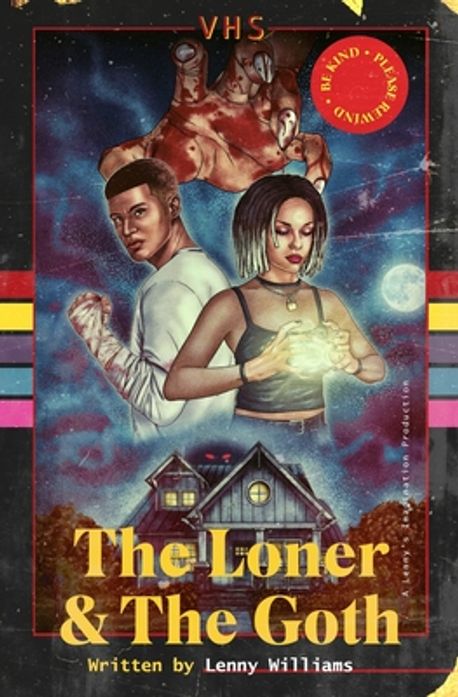 The Loner & The Goth | Williams, Lenny - 교보문고