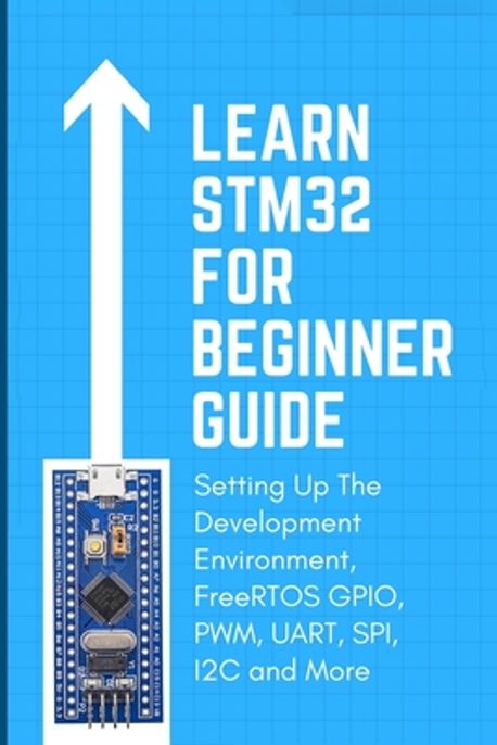Learn Stm32 with Project | San, Aharen - 교보문고