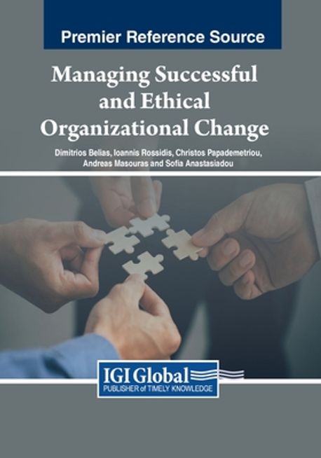 Managing Successful and Ethical Organizational Change | Belias ...