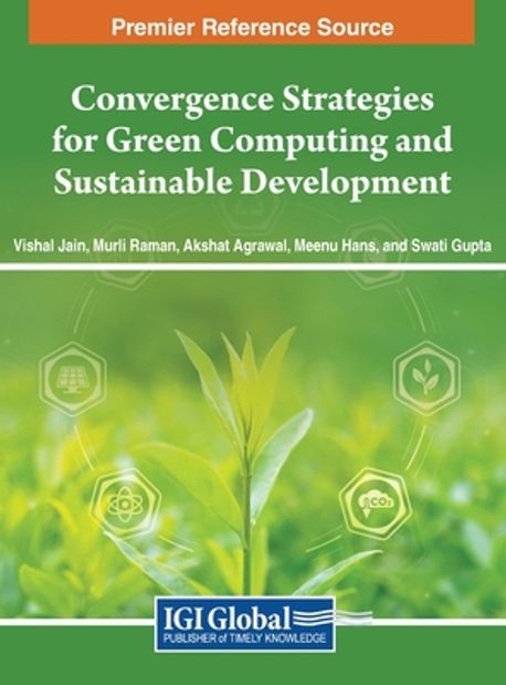 Convergence Strategies for Green Computing and Sustainable Development ...