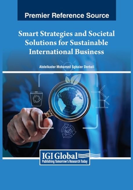Smart Strategies and Societal Solutions for Sustainable International Business | Derbali ...