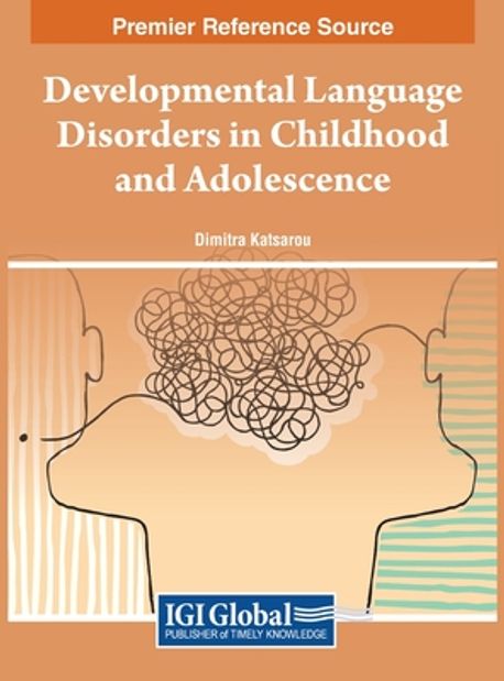 Developmental Language Disorders in Childhood and Adolescence ...