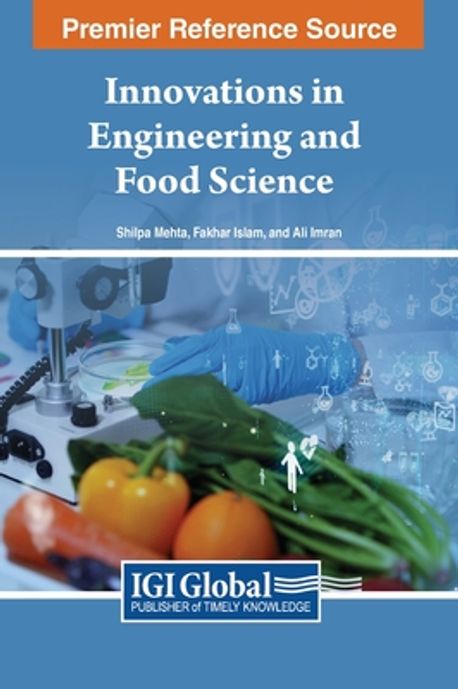 Innovations in Engineering and Food Science | Mehta, Shilpa - 교보문고