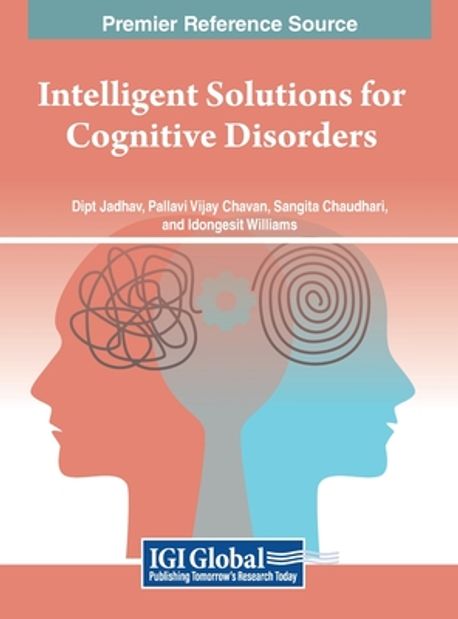 Intelligent Solutions for Cognitive Disorders | Jadhav, Dipti - 교보문고