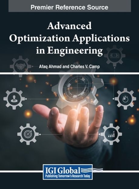 Advanced Optimization Applications in Engineering | Ahmad, Afaq - 교보문고