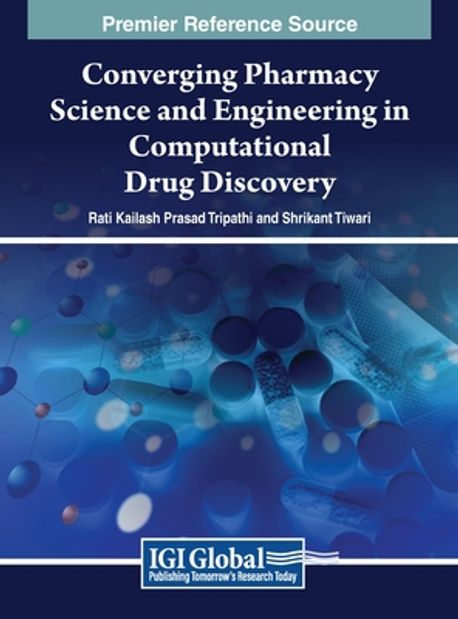 Converging Pharmacy Science and Engineering in Computational Drug ...