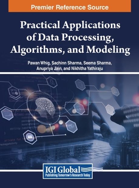 Practical Applications of Data Processing, Algorithms, and Modeling ...