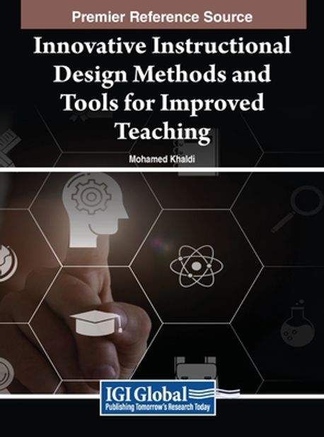 Innovative Instructional Design Methods and Tools for Improved Teaching ...