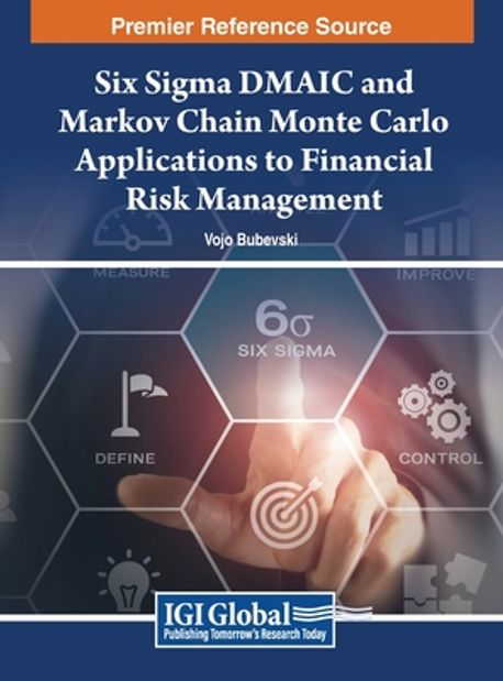 Six Sigma DMAIC and Markov Chain Monte Carlo Applications to Financial ...