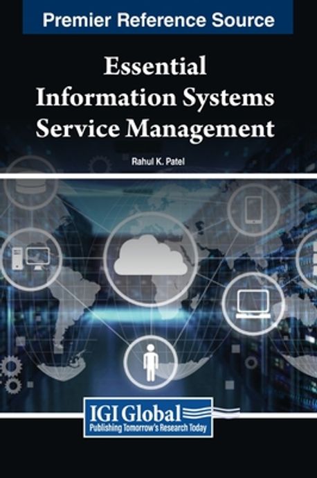 Essential Information Systems Service Management | Patel, Rahul K. - 교보문고