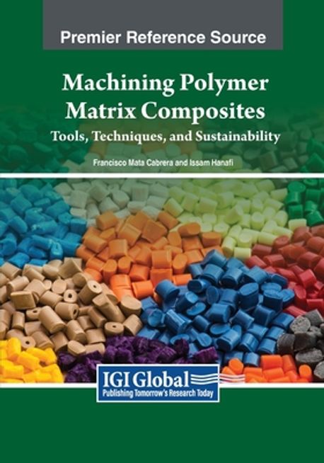 Machining Polymer Matrix Composites | Cabrera, Francisco Mata - 교보문고