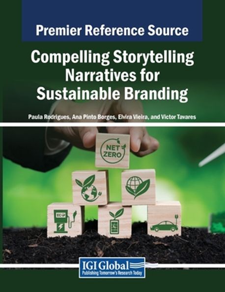 Compelling Storytelling Narratives for Sustainable Branding | Rodrigues ...