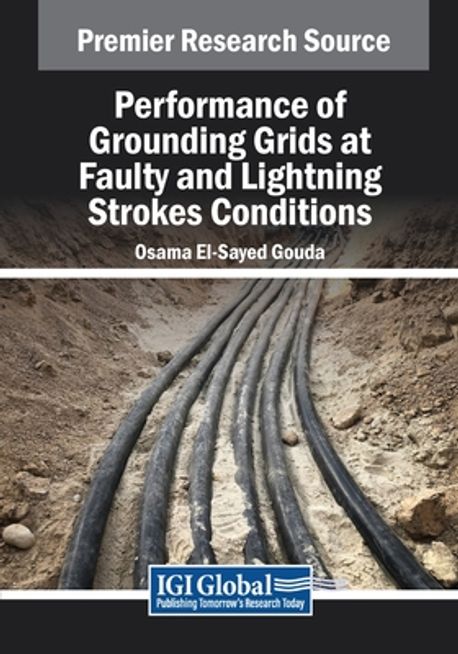 Performance of Grounding Grids at Faulty and Lightning Strokes ...