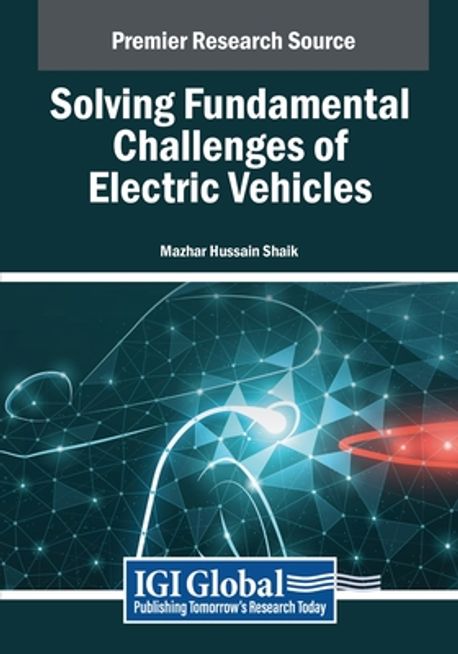 Solving Fundamental Challenges of Electric Vehicles | Shaik, Mazhar ...