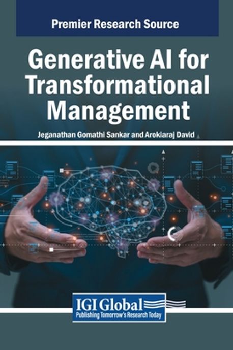Generative AI for Transformational Management | Gomathi Sankar, Jeganathan - 교보문고