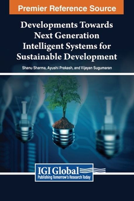 Developments Towards Next Generation Intelligent Systems for ...