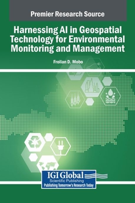Harnessing AI in Geospatial Technology for Environmental Monitoring and ...