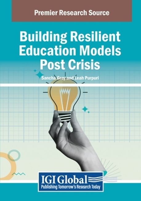 Building Resilient Education Models Post Crisis | Gray, Sancha - 교보문고